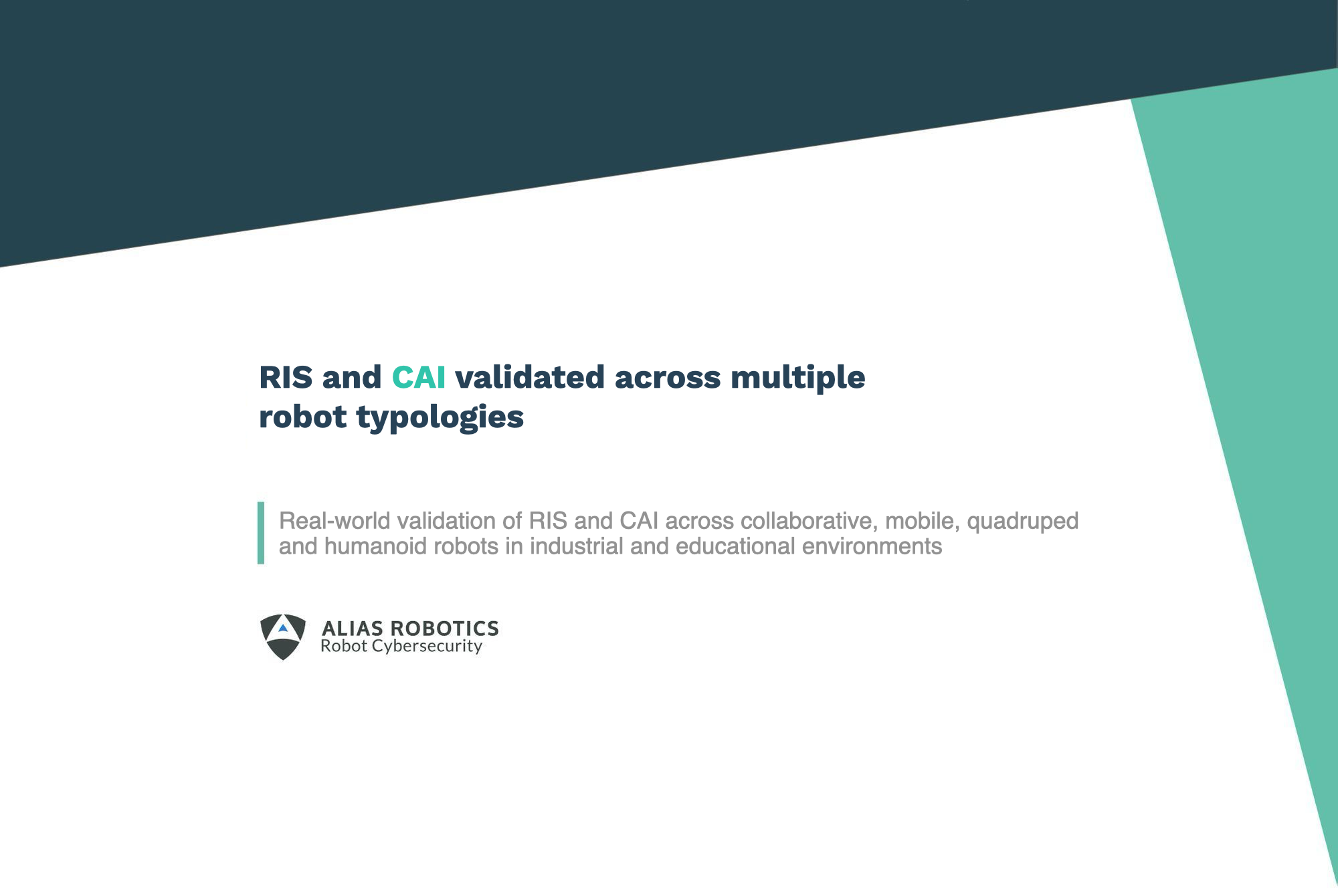 RIS & CAI validated across multiple robot typologies