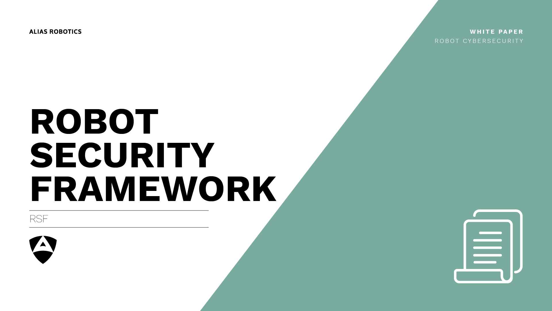 Introducing the Robot Security Framework (RSF)